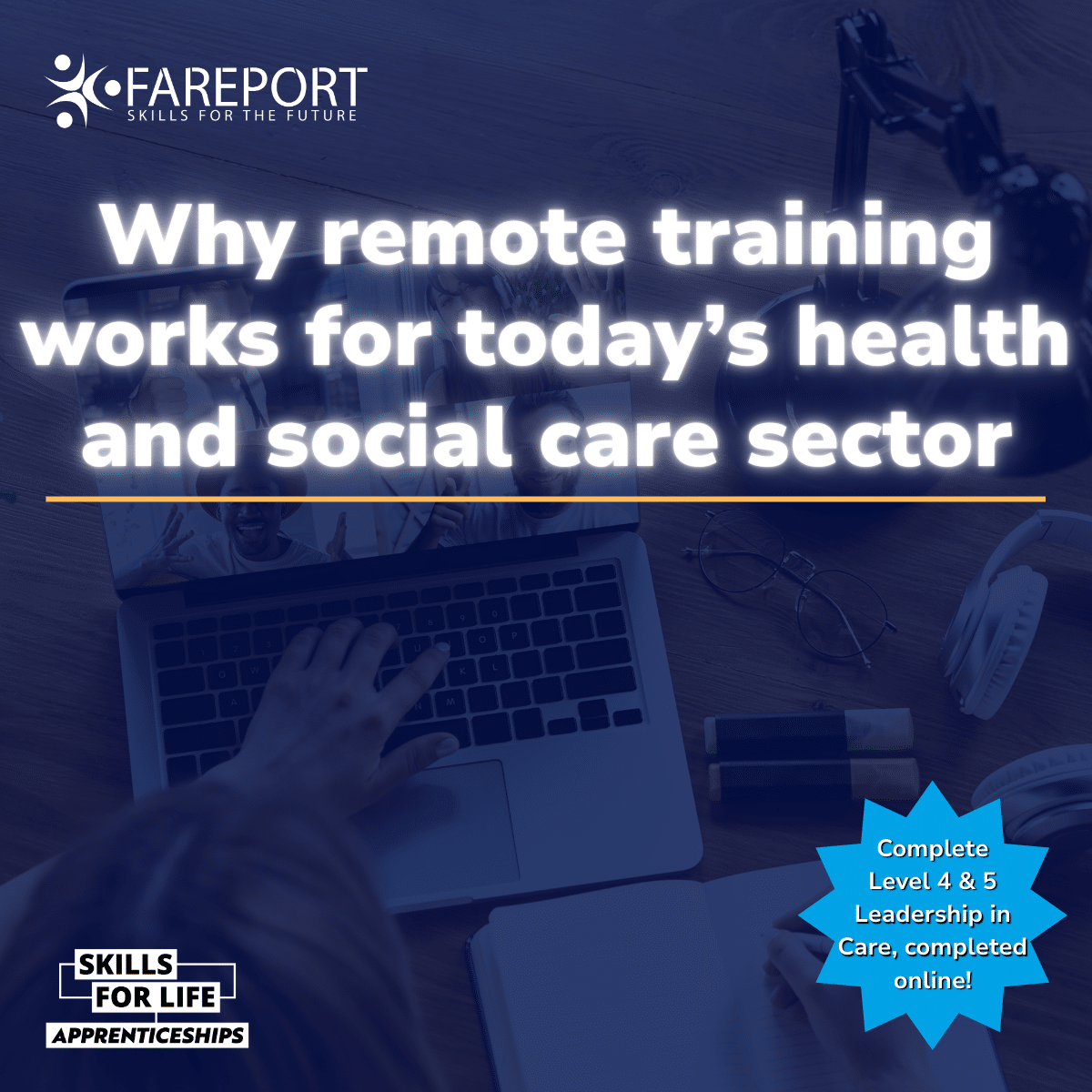 Why remote training works for today’s health and social care (H&SC ...