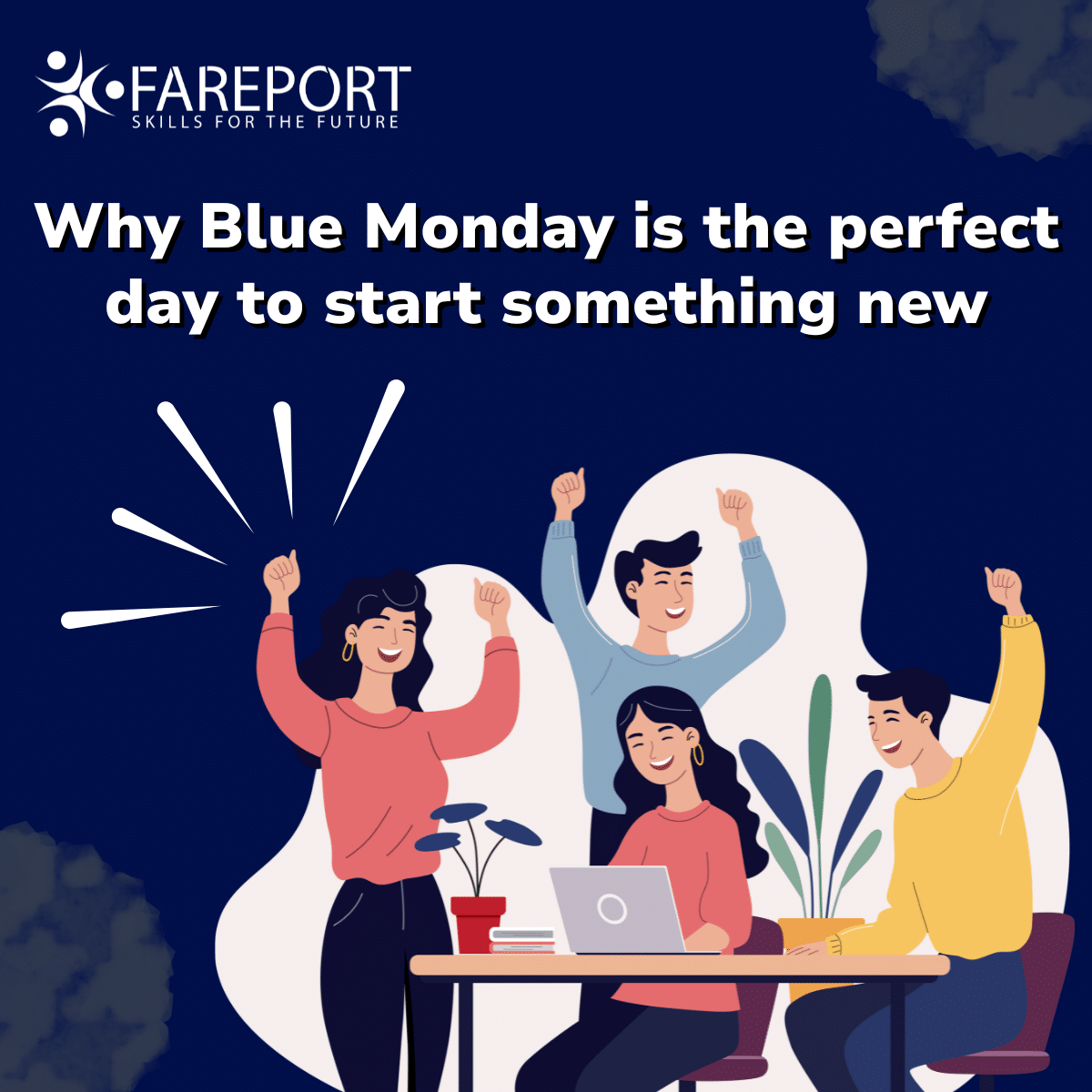 Why Blue Monday Is the Perfect Day to Start Something New - Fareport ...